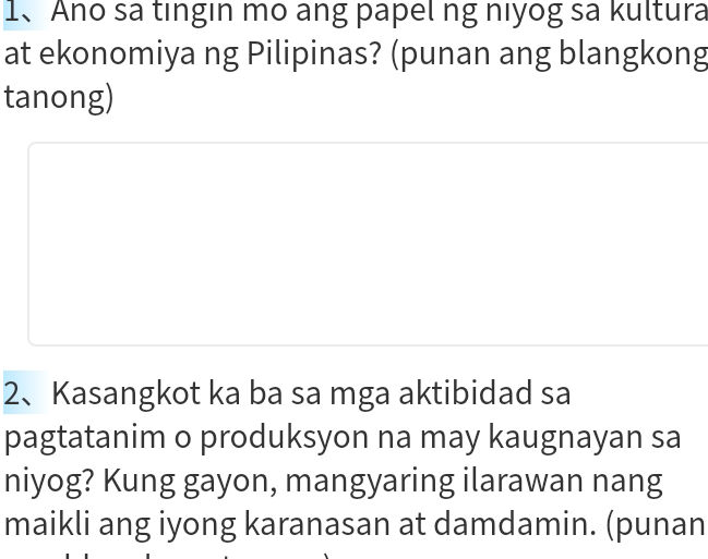 1、Ano sa tingin mo ang papel ng niyog sa | StudyX