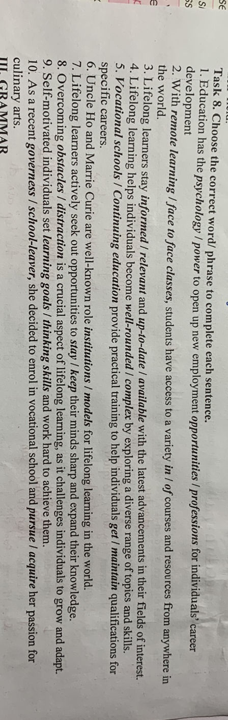 Task 8. Choose the correct word/ phrase to | StudyX