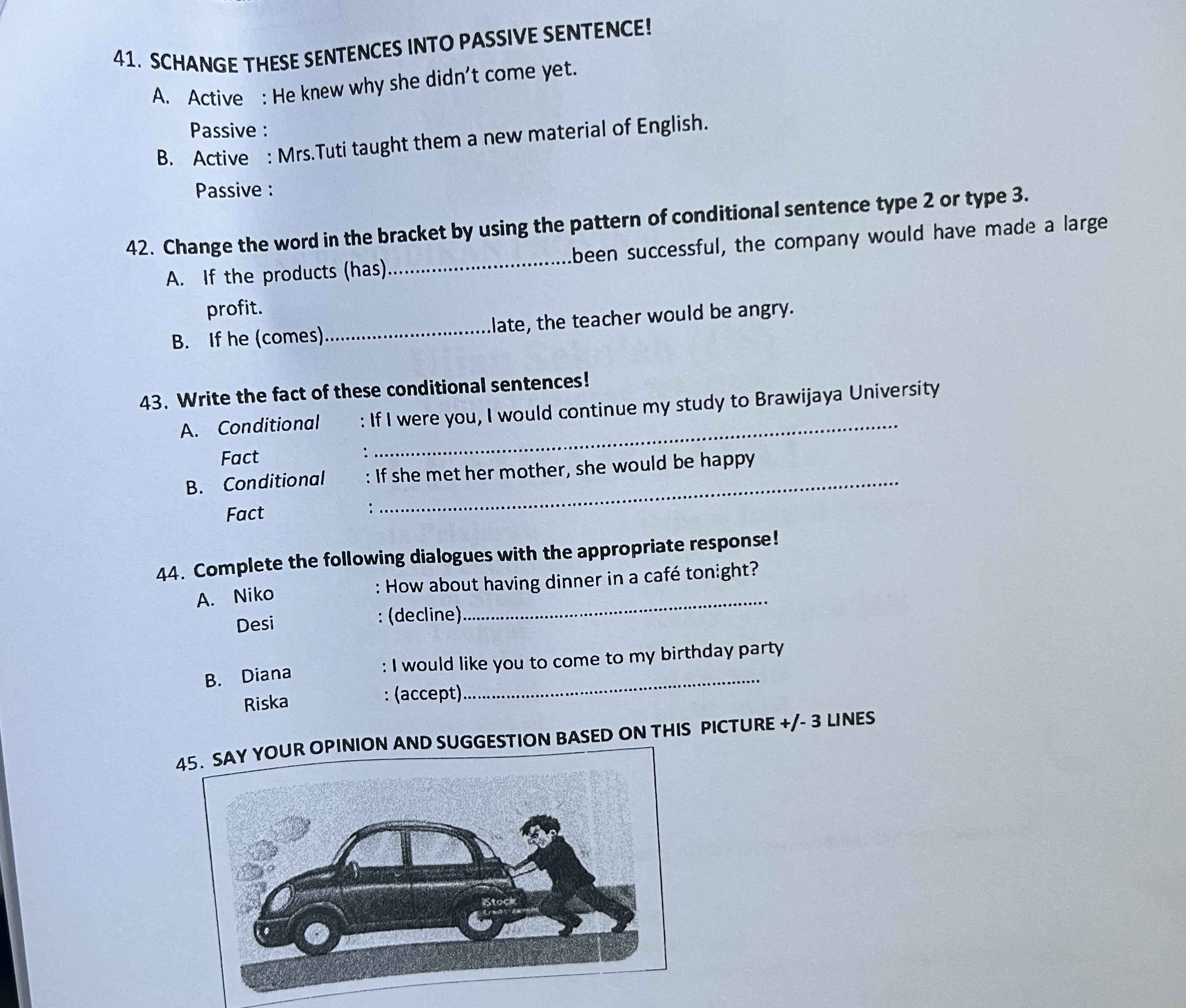 41. SCHANGE THESE SENTENCES INTO PASSIVE | StudyX