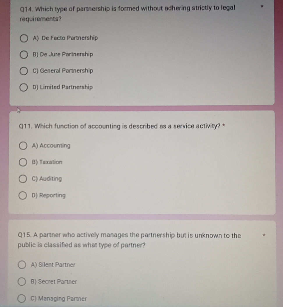 Q14. Which type of partnership is formed | StudyX