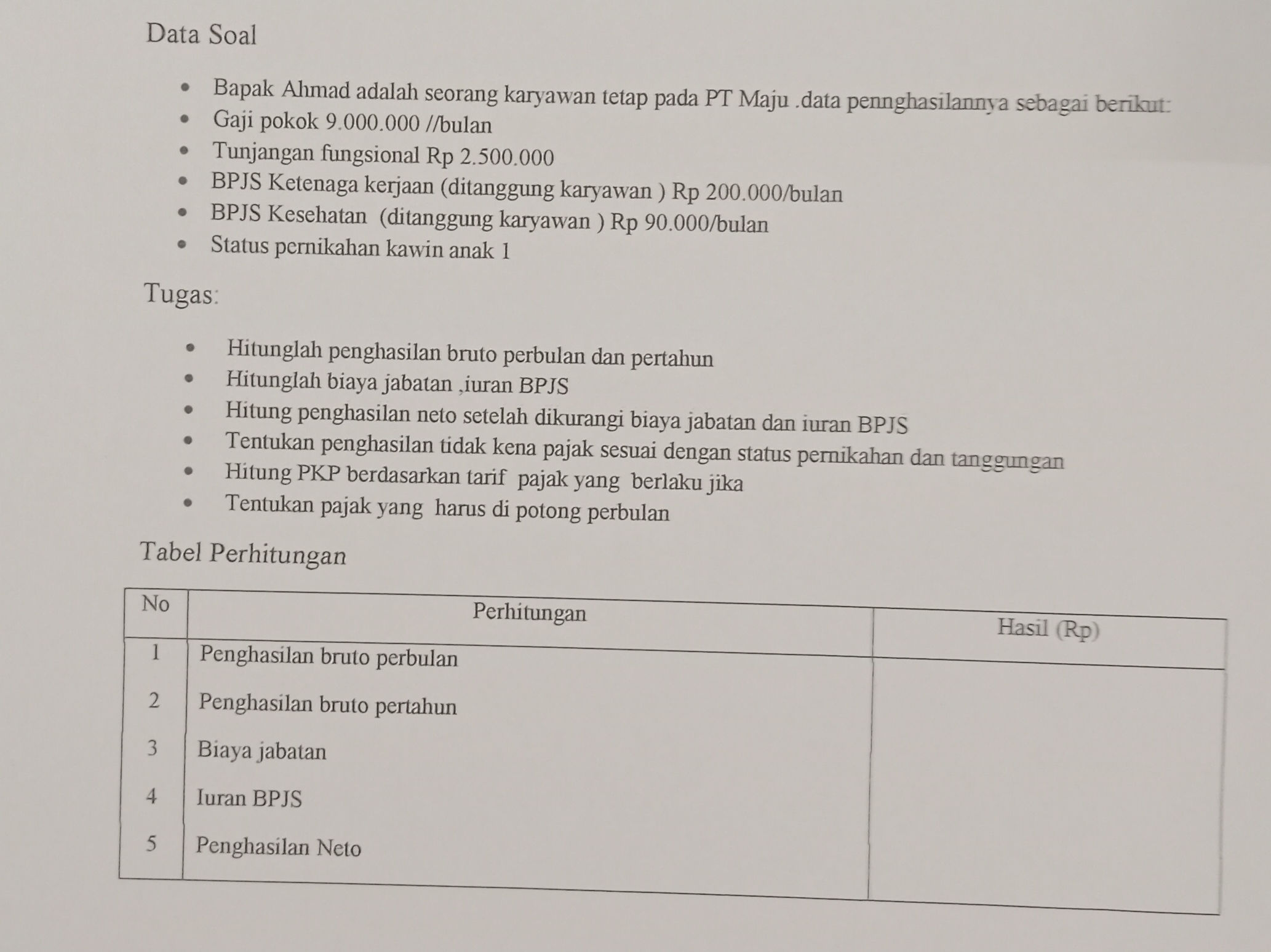 Data Soal * Bapak Ahmad adalah seorang | StudyX