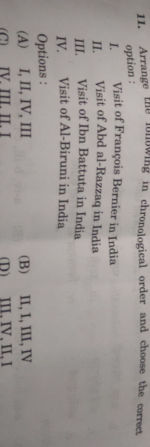 Arrange the following in chronological order | StudyX