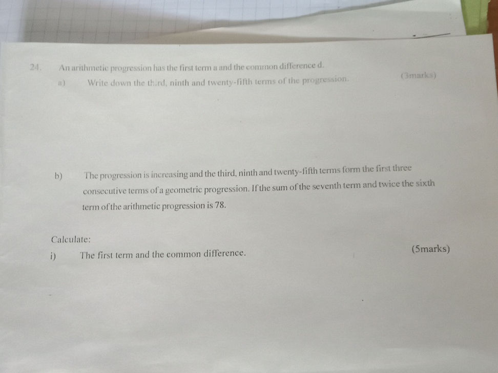24. An arithmetic progression has the first | StudyX