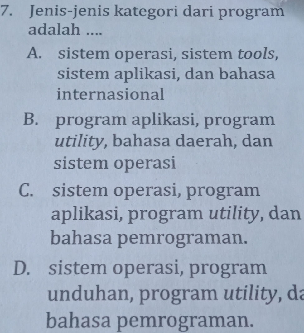 7. Jenis-jenis kategori dari program adalah | StudyX