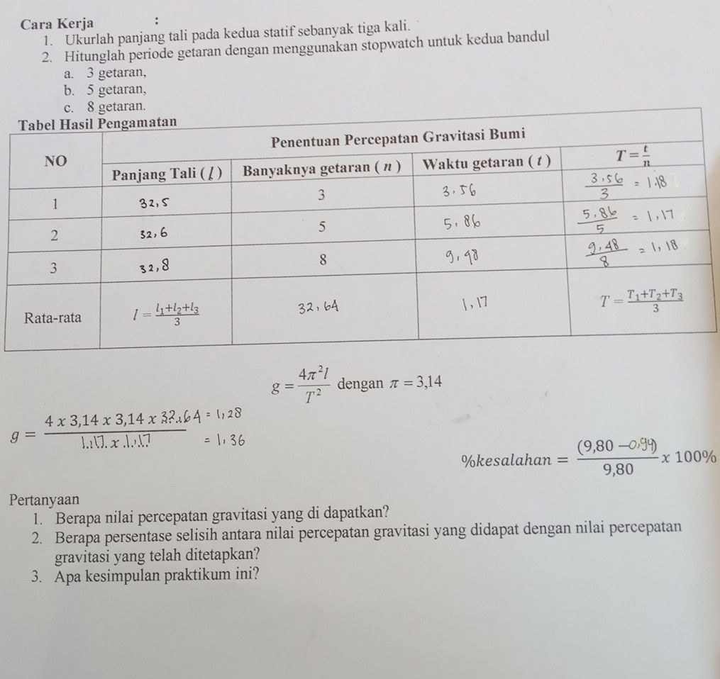 Cara Kerja: 1. Ukurlah panjang tali pada | StudyX