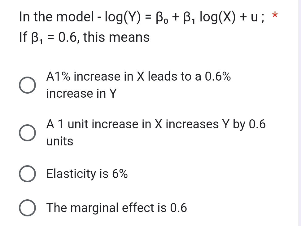 In the model - log(Y) = β₀ + β₁ log(X) + u