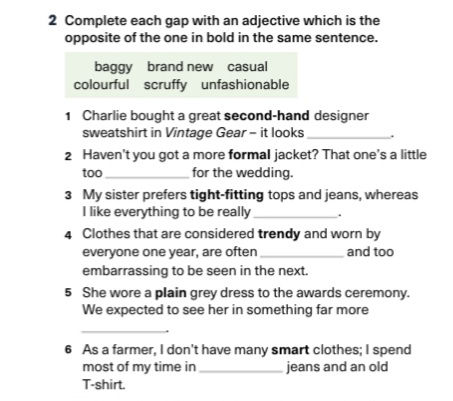 2 Complete each gap with an adjective which | StudyX