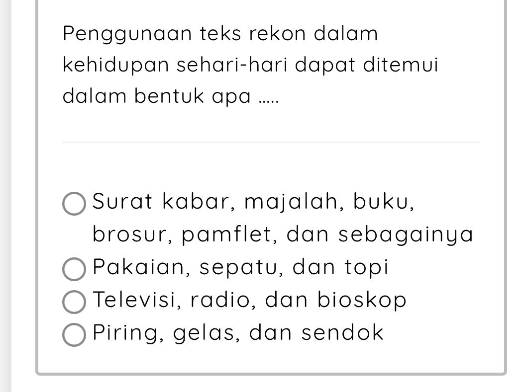 Penggunaan teks rekon dalam kehidupan | StudyX