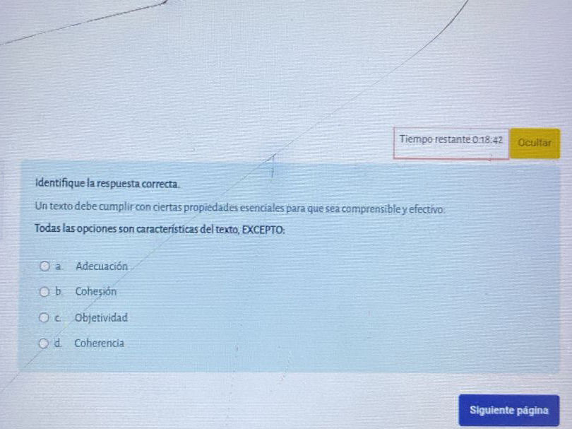 Identifique la respuesta correcta. Un texto | StudyX