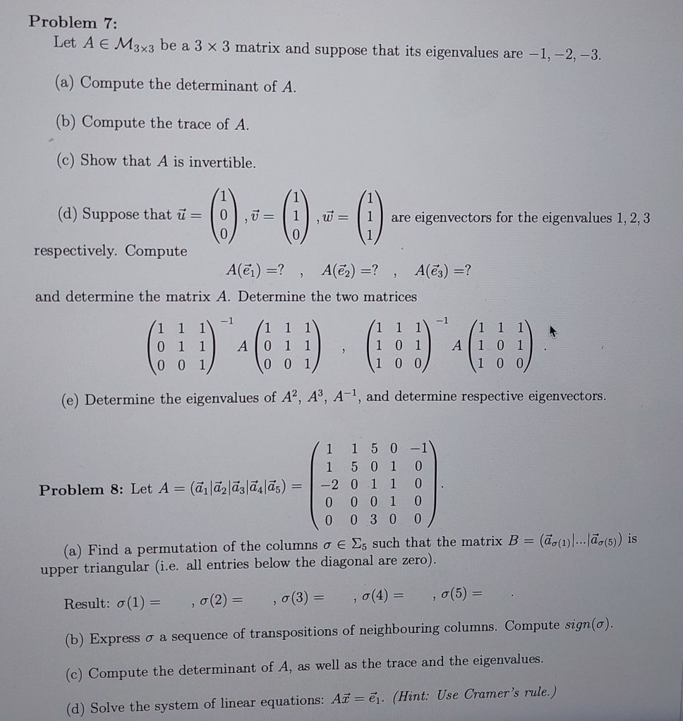 Problem 7: Let $A i M_{3x3}$ be a $3 imes | StudyX
