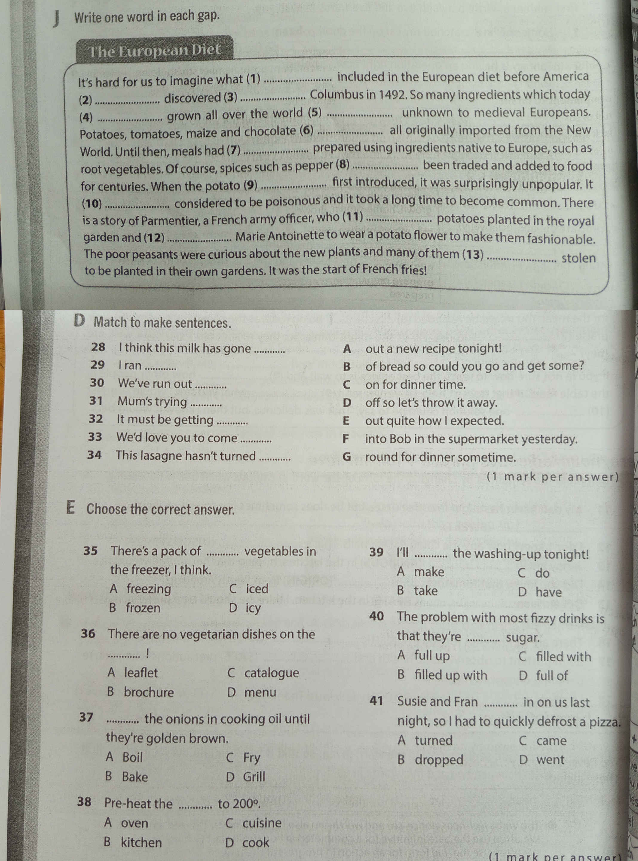 J Write one word in each gap. The European | StudyX