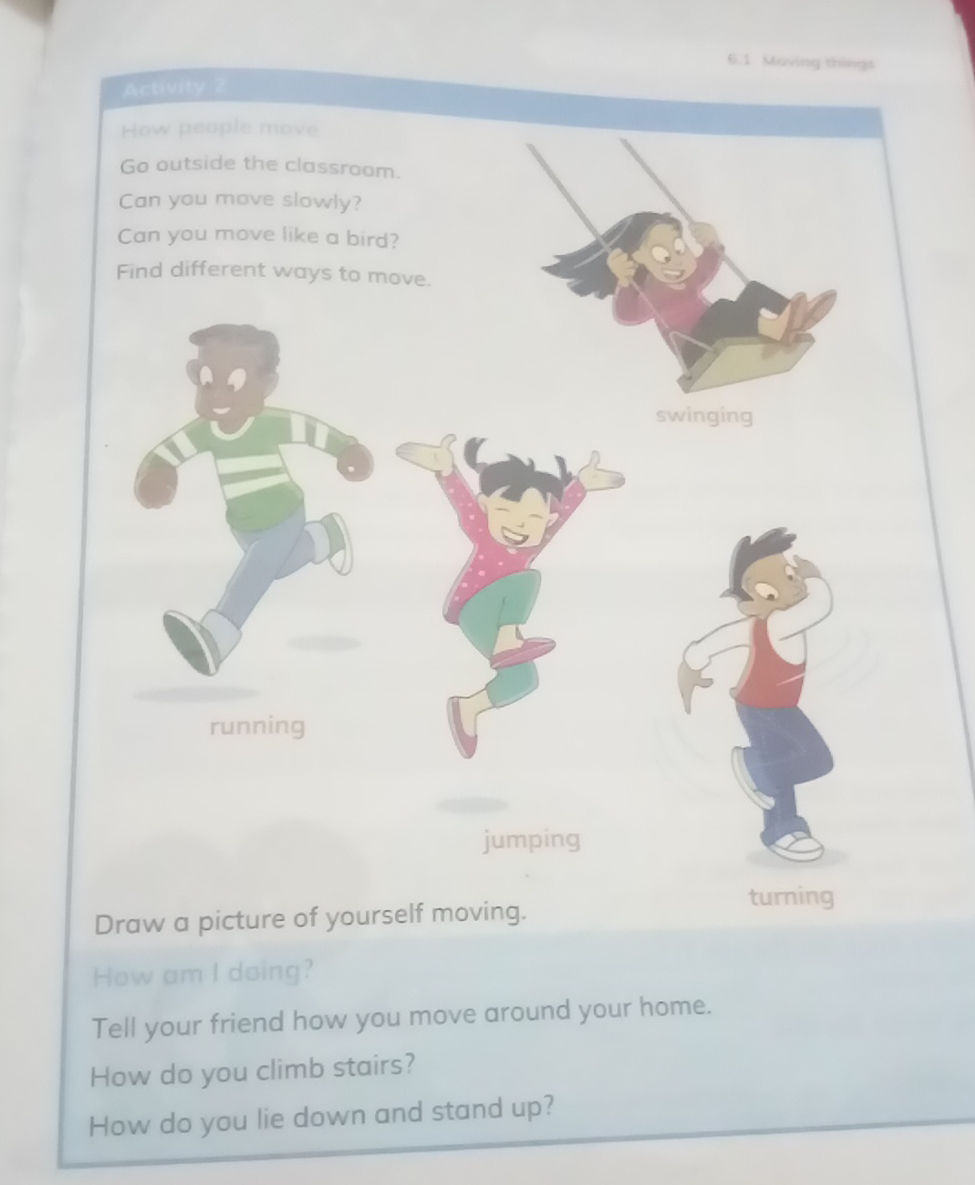 How people move Go outside the classroom. | StudyX