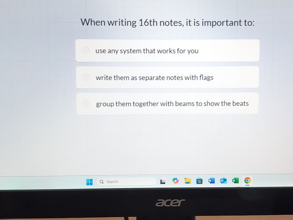 When writing 16th notes, it is important to: | StudyX