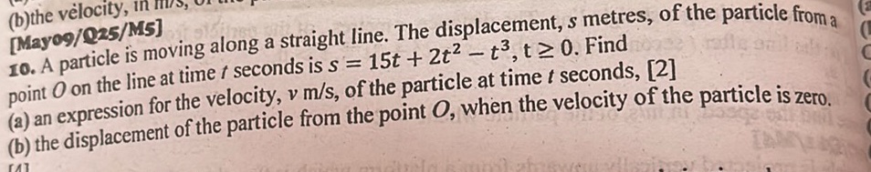 10. A particle is moving along a straight | StudyX