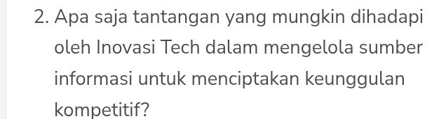 2. Apa saja tantangan yang mungkin dihadapi | StudyX