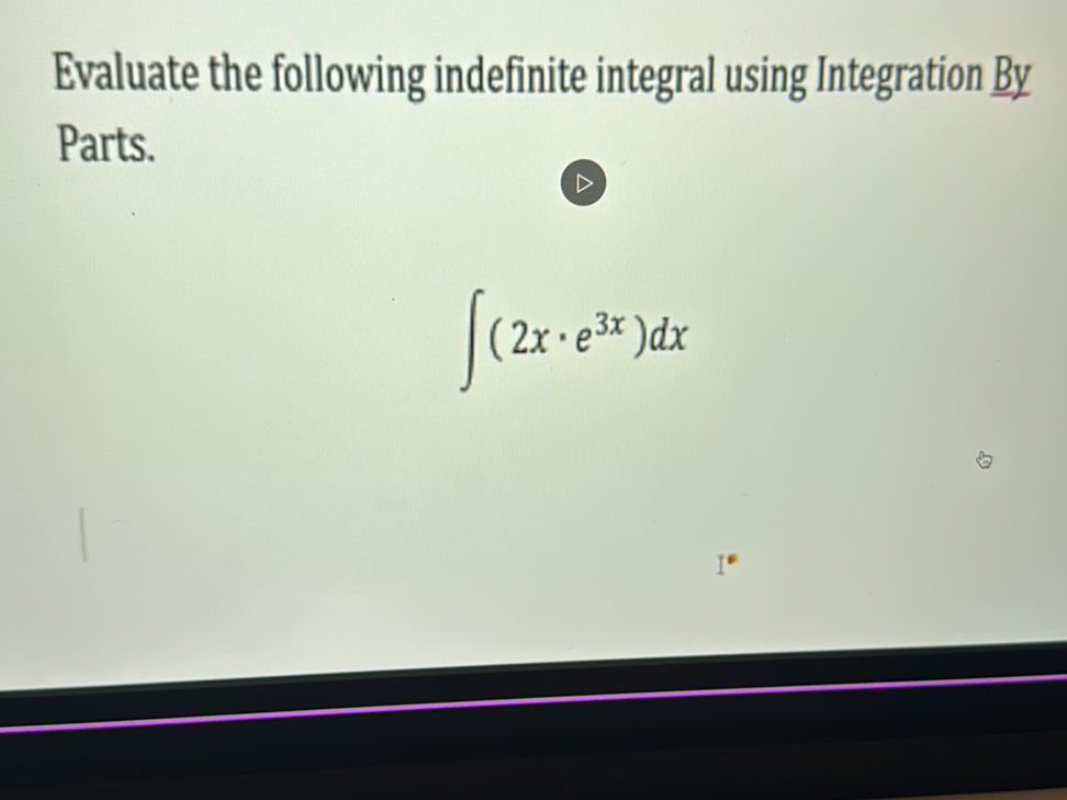 Evaluate the following indefinite integral | StudyX