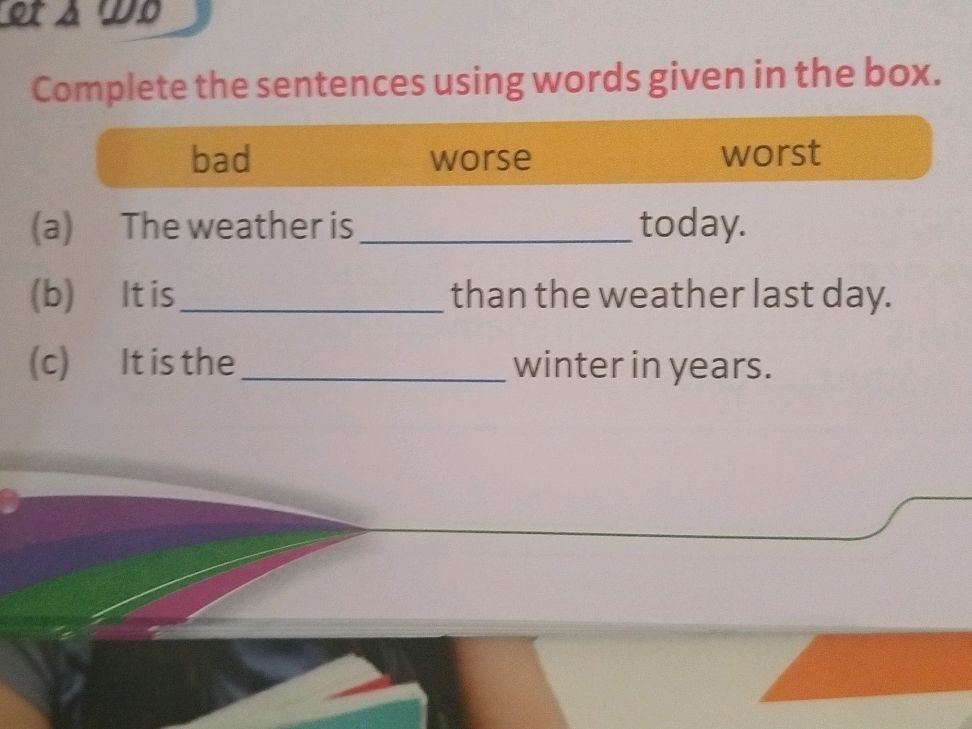 Complete the sentences using words given in | StudyX