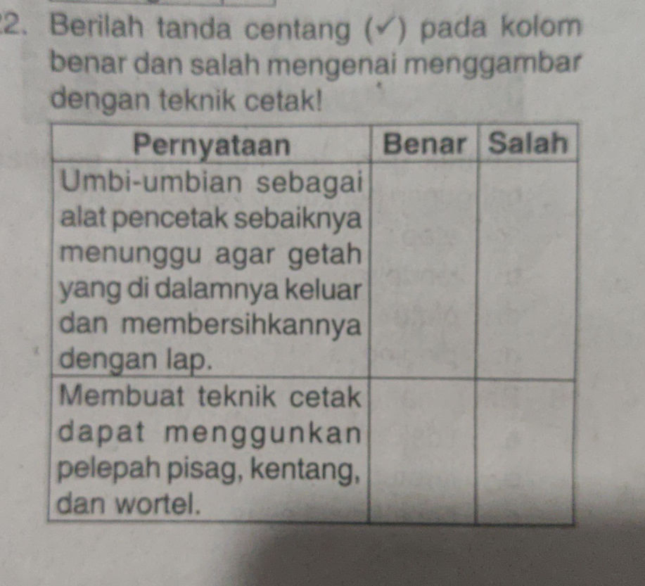 Berilah tanda centang ( ) pada kolom benar | StudyX