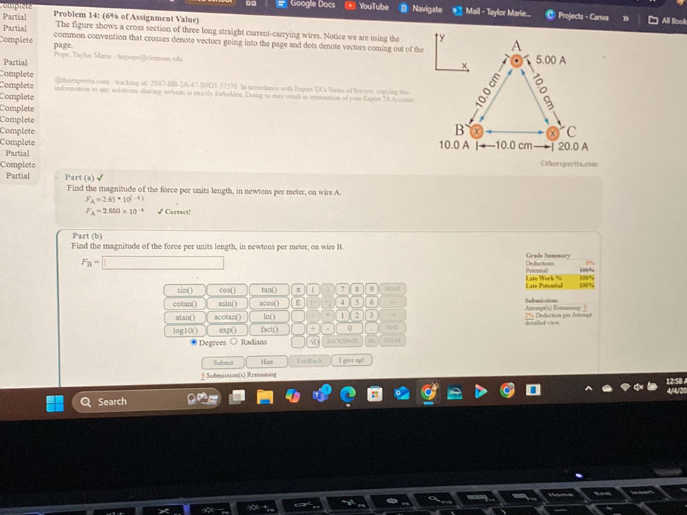 Problem 14: (6% of Assignment Value) The | StudyX