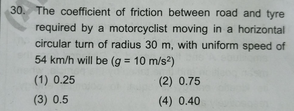 30. The coefficient of friction between road | StudyX