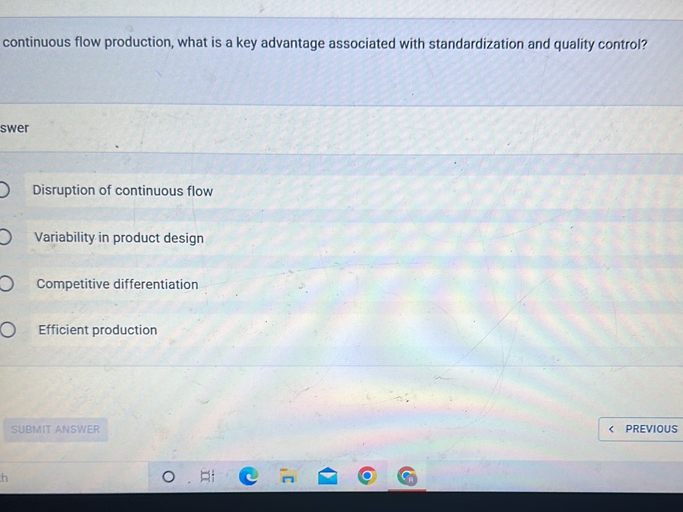 continuous flow production, what is a key | StudyX