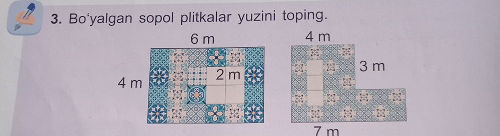 3. Bo'yalgan sopol plitkalar yuzini toping. | StudyX