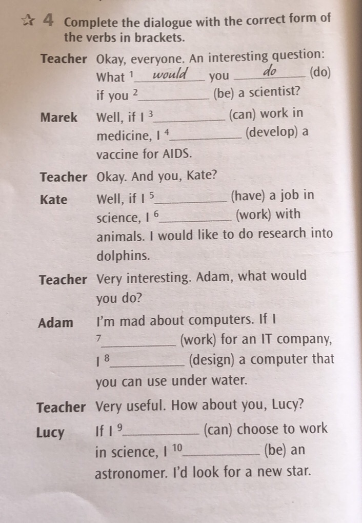 4 Complete the dialogue with the correct | StudyX