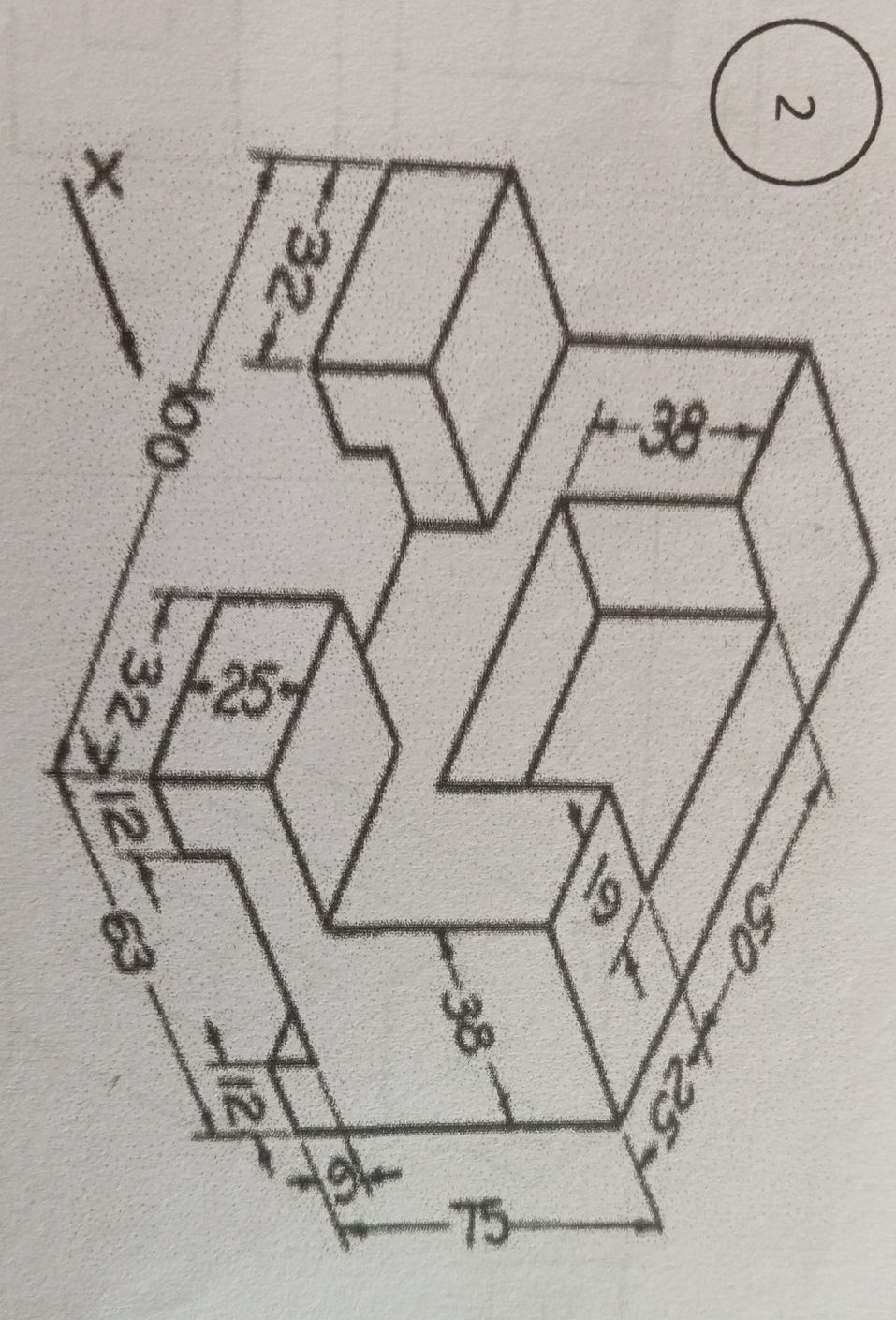 The image shows a 3D isometric drawing of a | StudyX