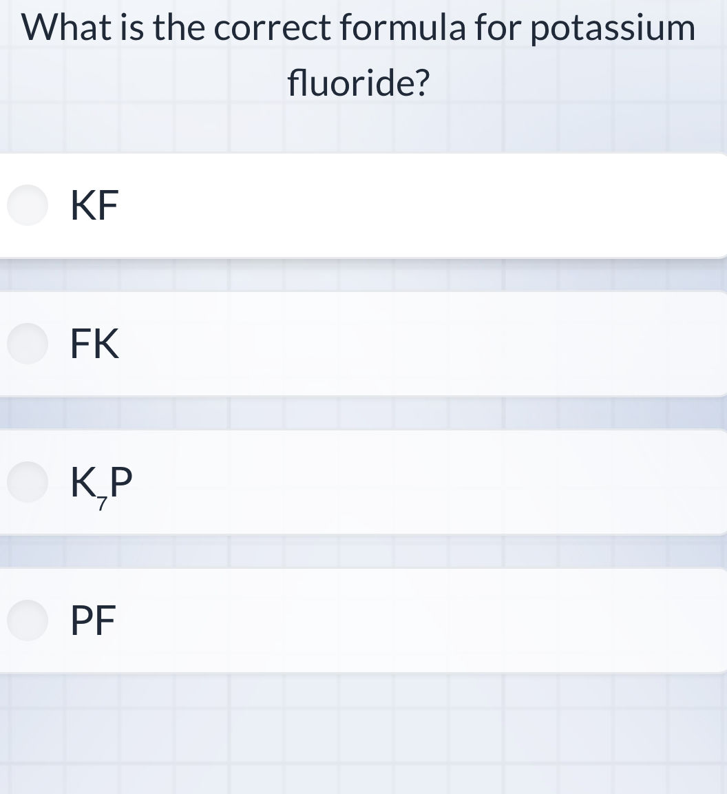 What is the correct formula for potassium | StudyX
