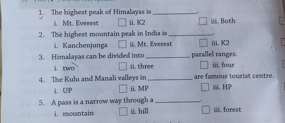 1. The highest peak of Himalayas is i. Mt. | StudyX