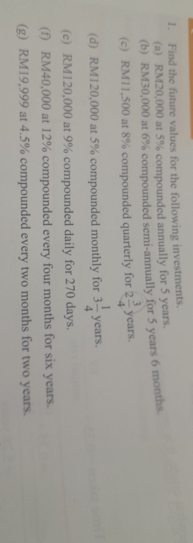 1. Find the future values for the following | StudyX