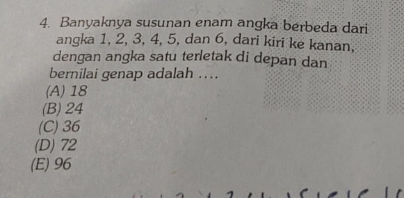 4. Banyaknya susunan enam angka berbeda dari | StudyX