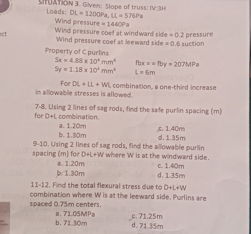 SITUATION 3. Given: Slope of truss: IV:3H | StudyX