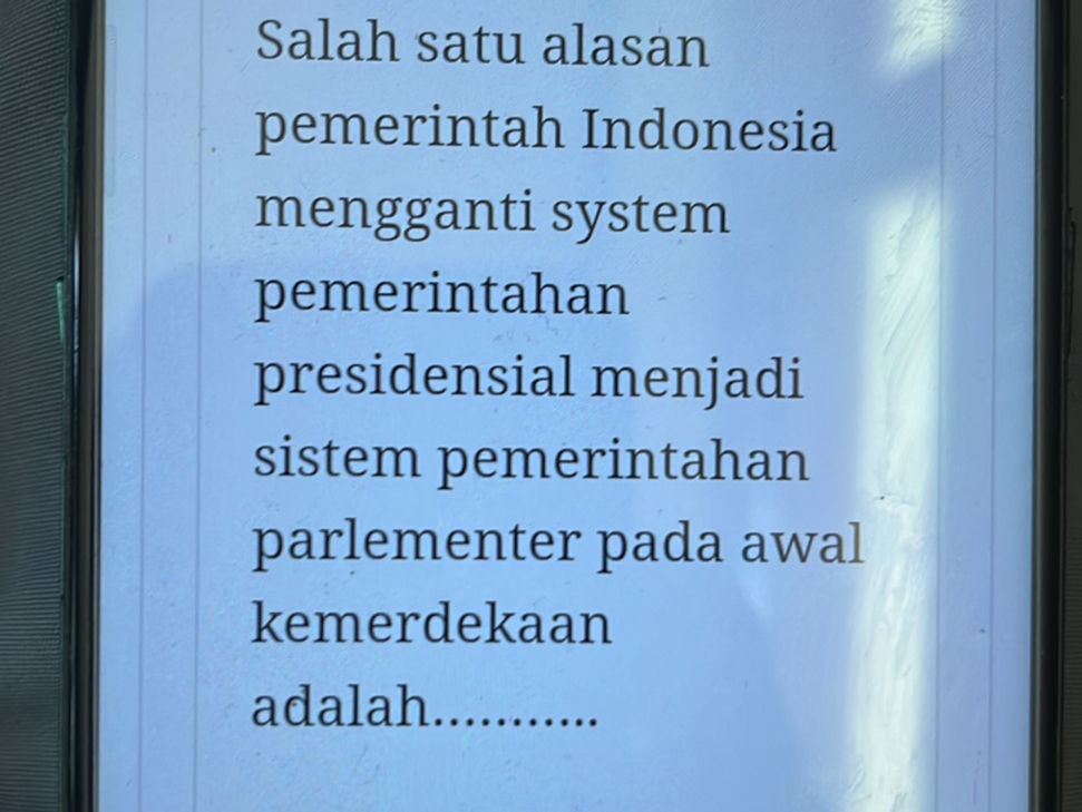 Salah satu alasan pemerintah Indonesia | StudyX