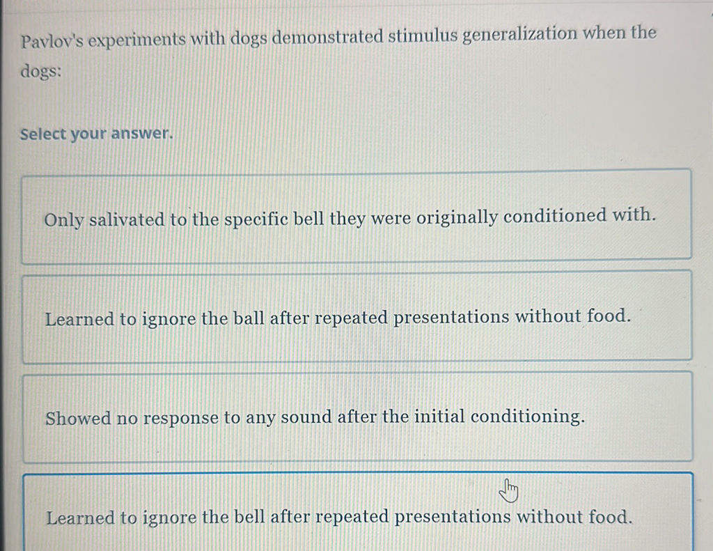 Pavlov's experiments with dogs demonstrated | StudyX