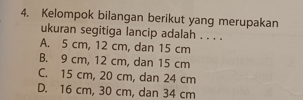 4. Kelompok bilangan berikut yang merupakan | StudyX