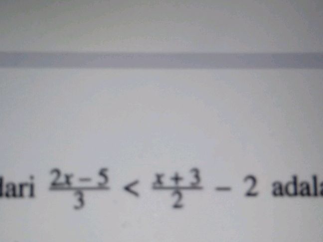 Solving Linear Inequality: (2x-5)/3
