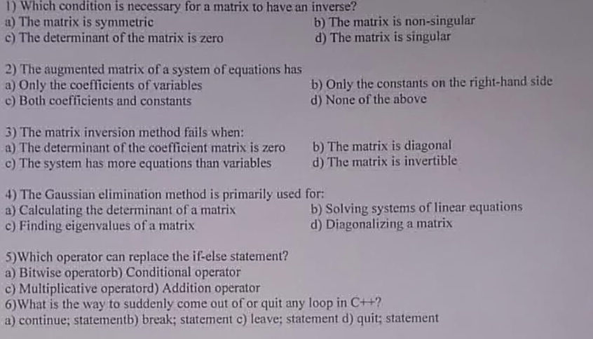 1) Which condition is necessary for a matrix | StudyX