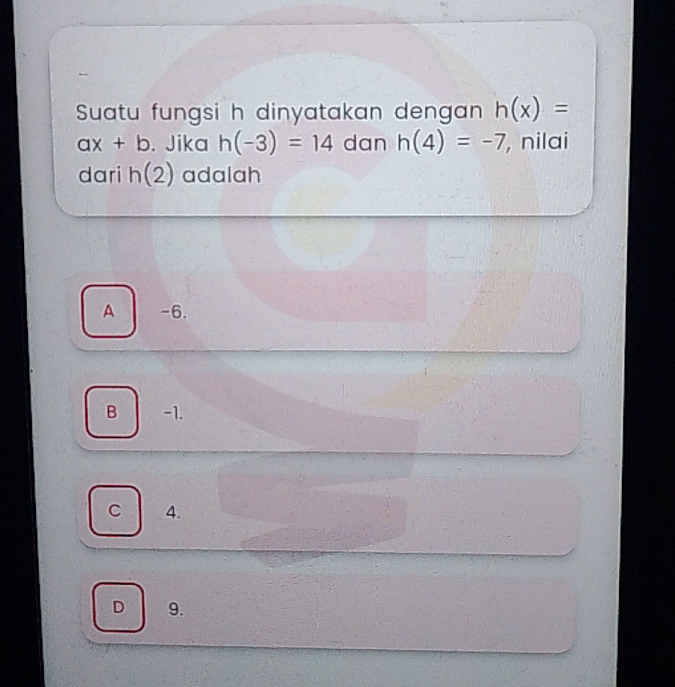 Suatu fungsi h dinyatakan dengan h(x) = ax + | StudyX