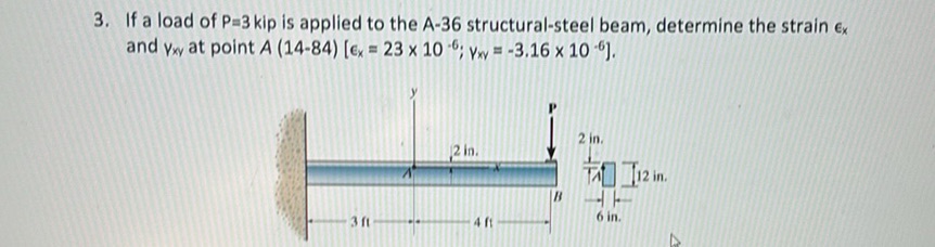 3. If a load of P=3 kip is applied to the | StudyX