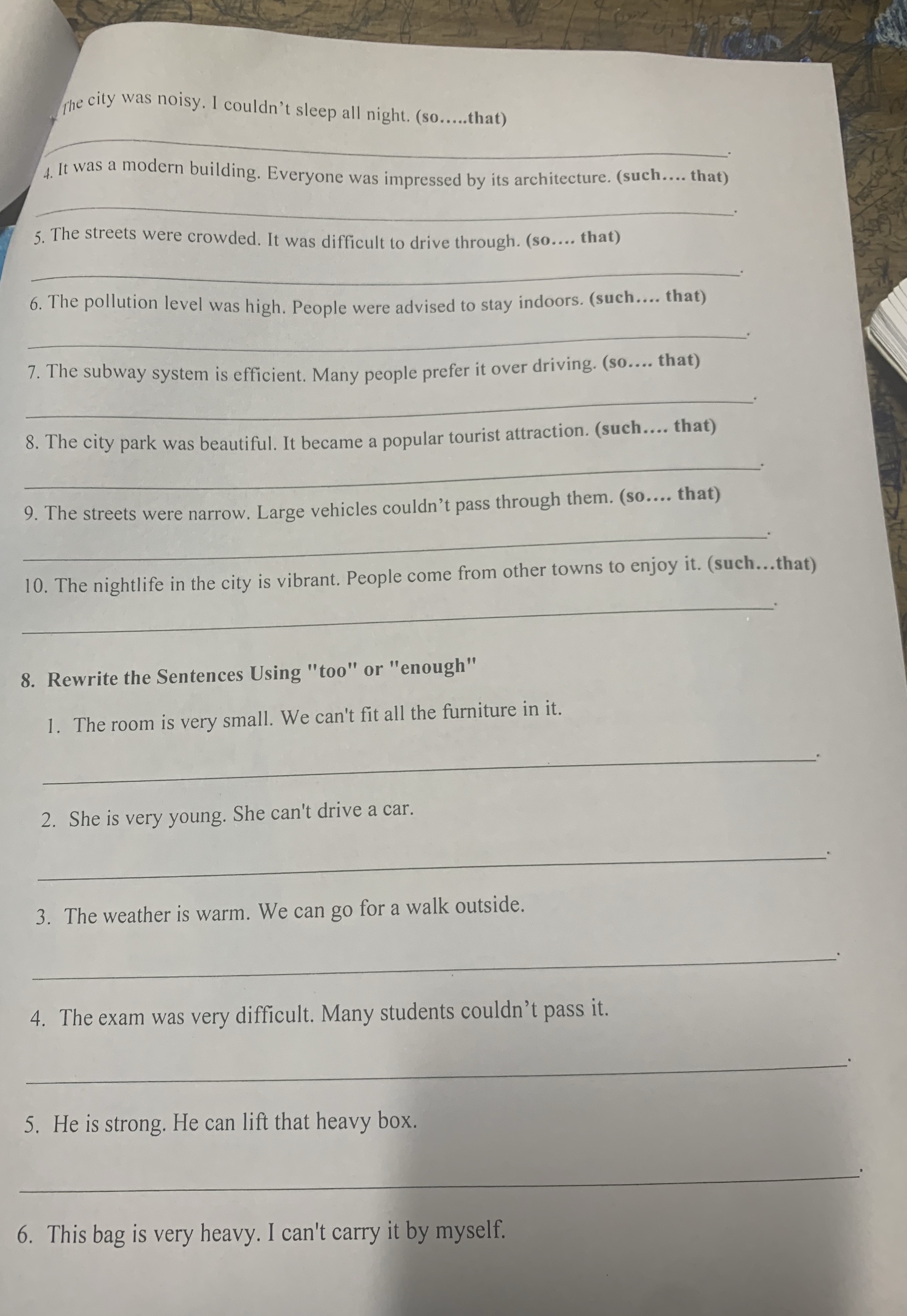 8. Rewrite the Sentences Using "too" or | StudyX