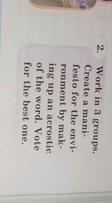 2. Work in 3 groups. Create a manifesto for | StudyX