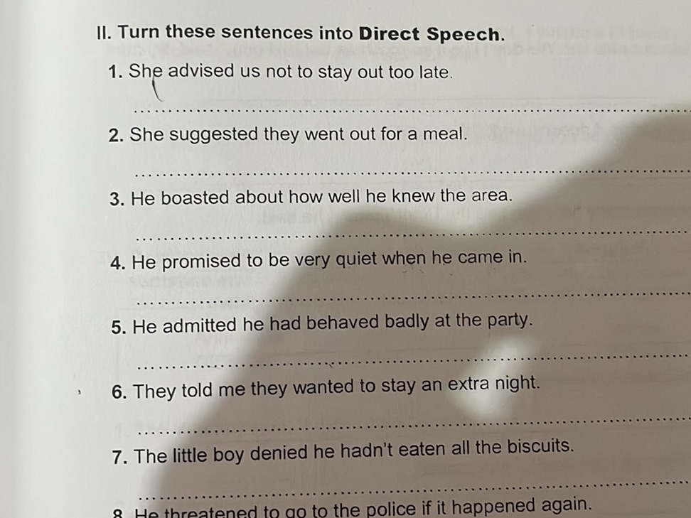 II. Turn these sentences into Direct Speech. | StudyX