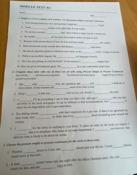 1. Suggest a verb to complete each sentence. | StudyX