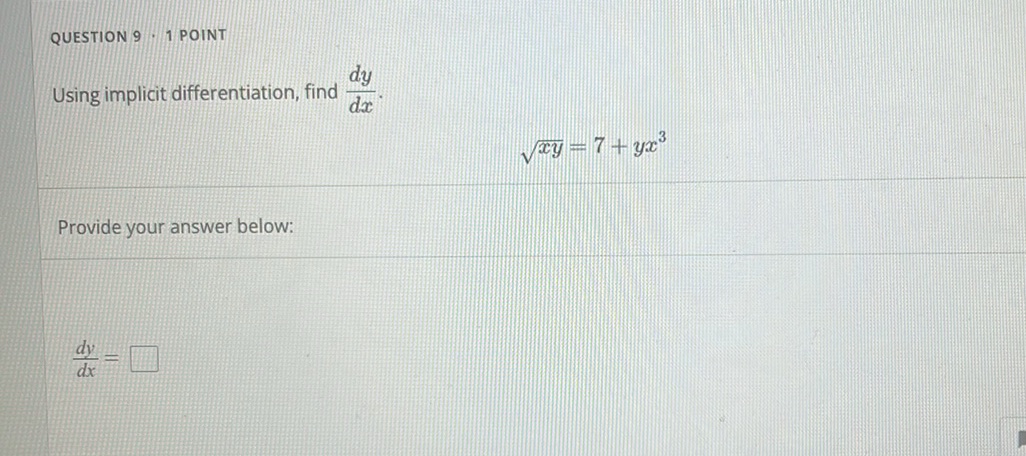Using implicit differentiation, find $ | StudyX