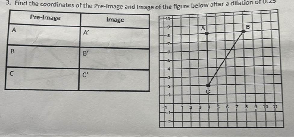 3. Find the coordinates of the Pre-Image and | StudyX