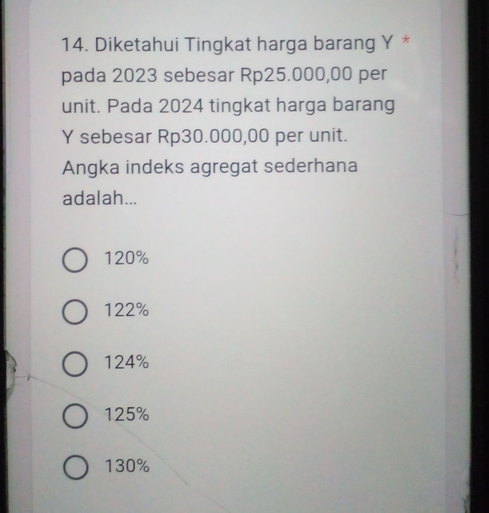 14. Diketahui Tingkat harga barang Y pada | StudyX