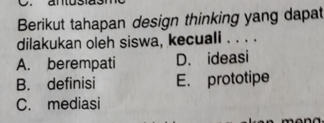 Berikut tahapan design thinking yang dapat | StudyX
