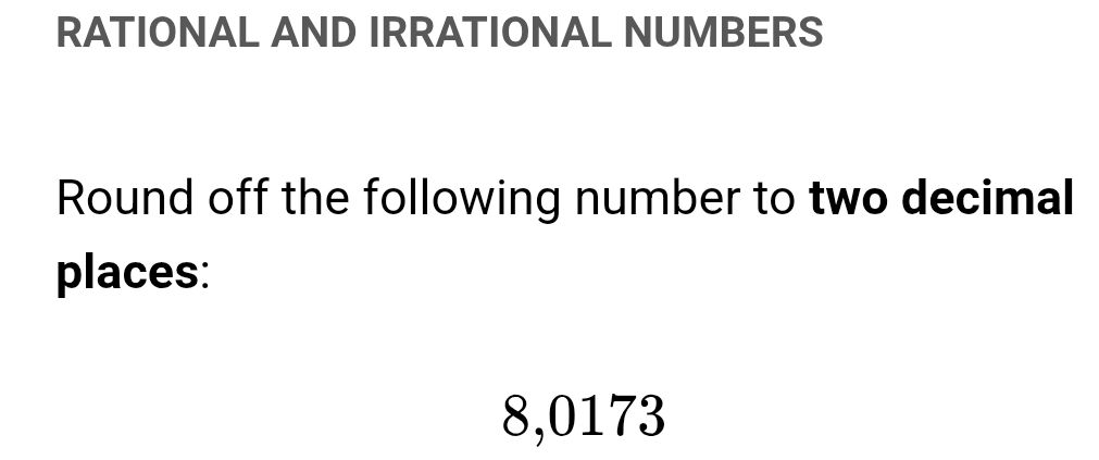 Round off the following number to two | StudyX