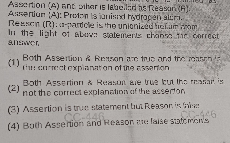 Assertion (A) and other is labelled as | StudyX